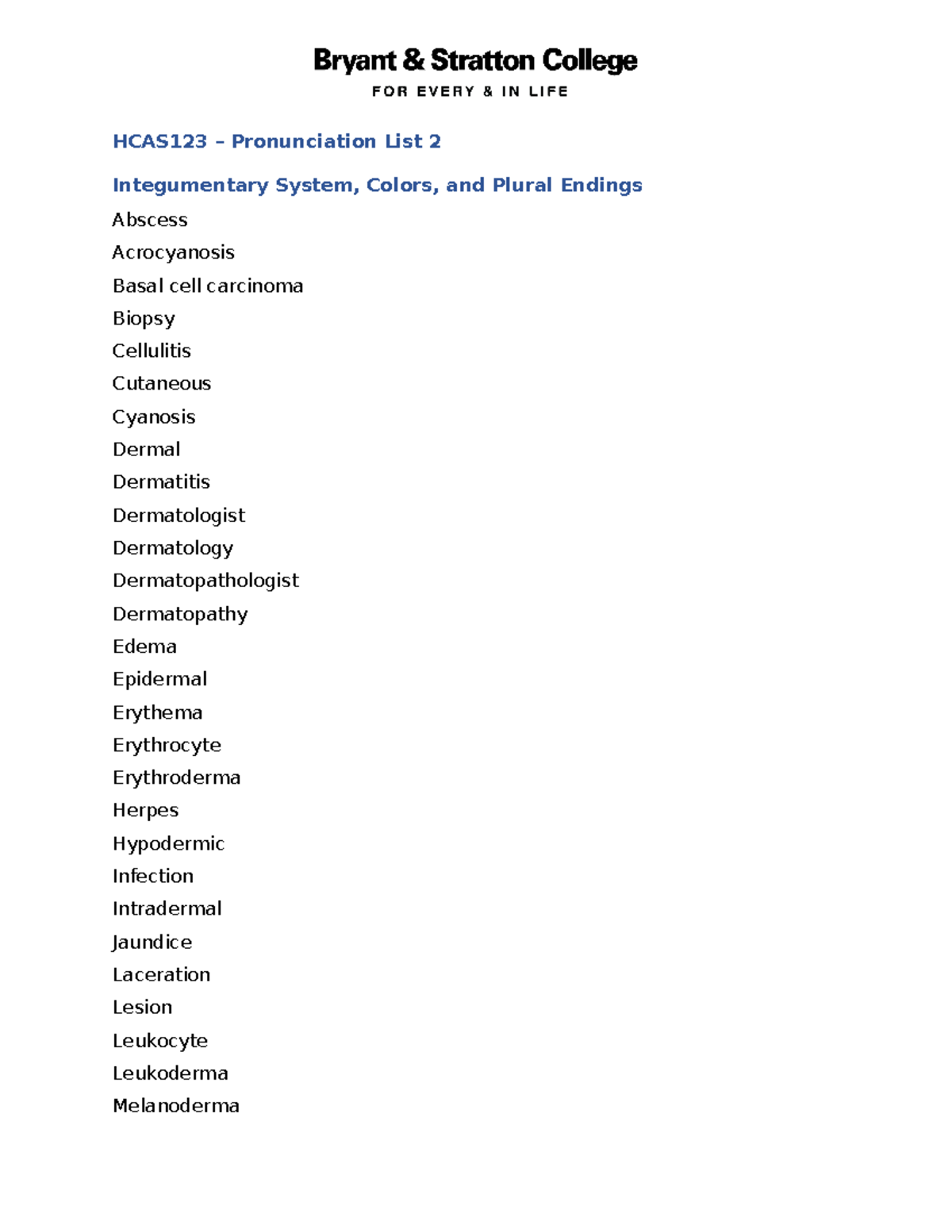 HCAS123 - Pronunciation List 2 - Integumentary System, Colors, and ...