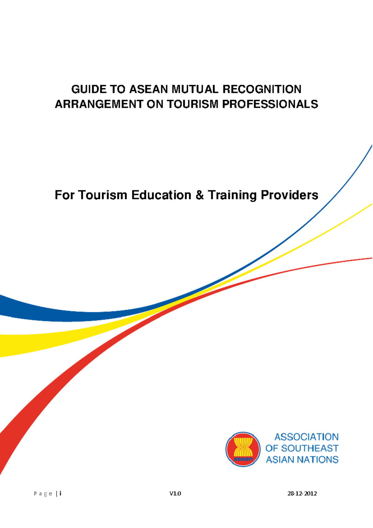Guide TO Asean Mutual Recognition Arrangement ON Tourism Professionals ...