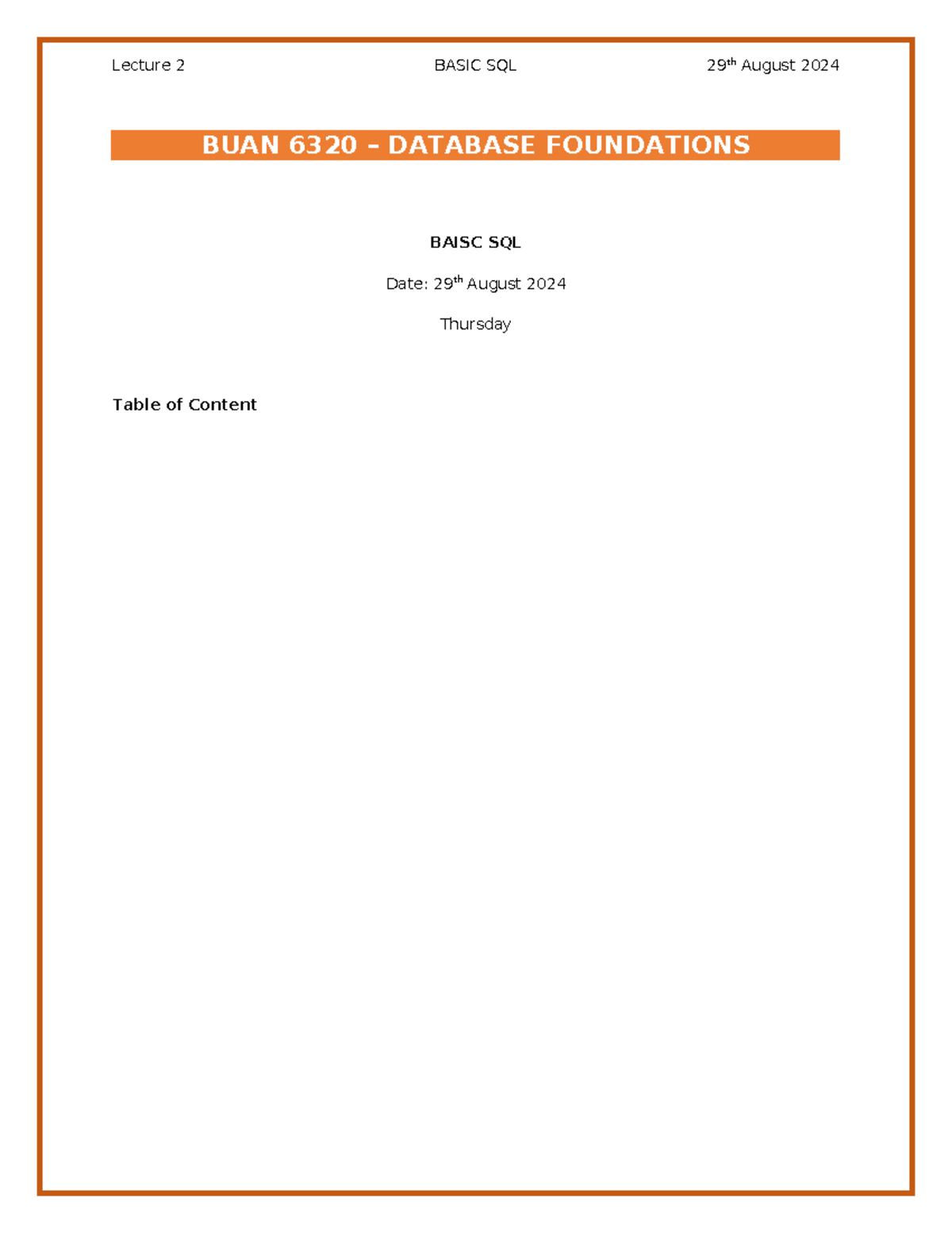 Lecture 2: Basic SQL Overview - BUAN 6320 Database Foundations - Studocu