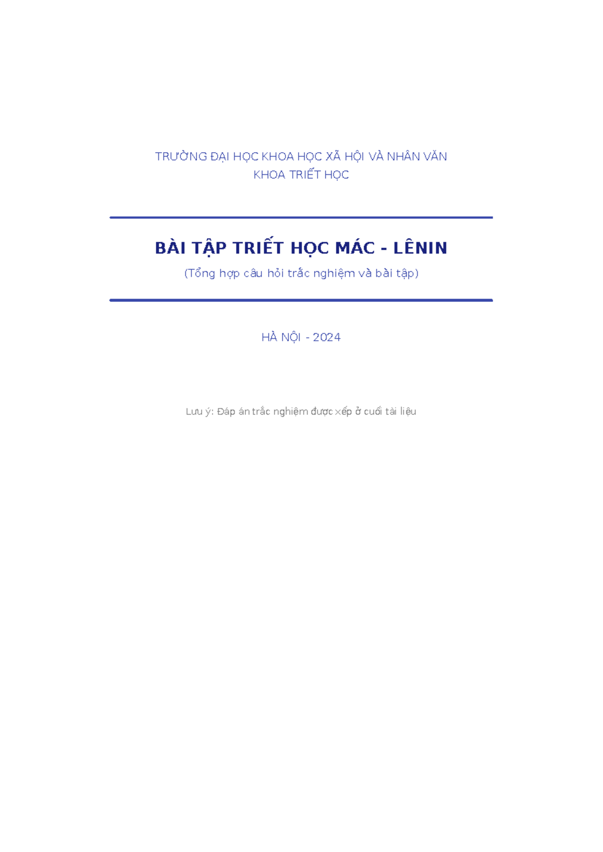 BÀI TẬP TRIẾT HỌC MÁC LÊNIN (Tổng hợp câu hỏi trắc nghiệm) 2024 - Studocu