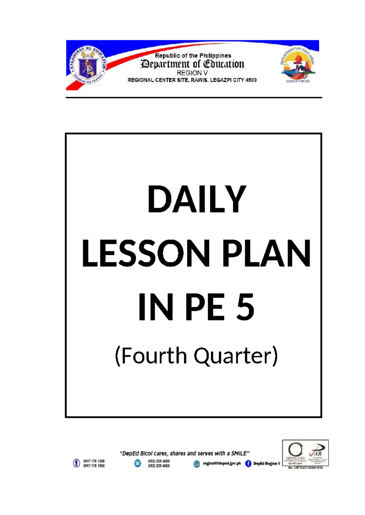 PE 5 Detailed Lesson Plan: 4th Quarter Overview and Weekly Activities ...