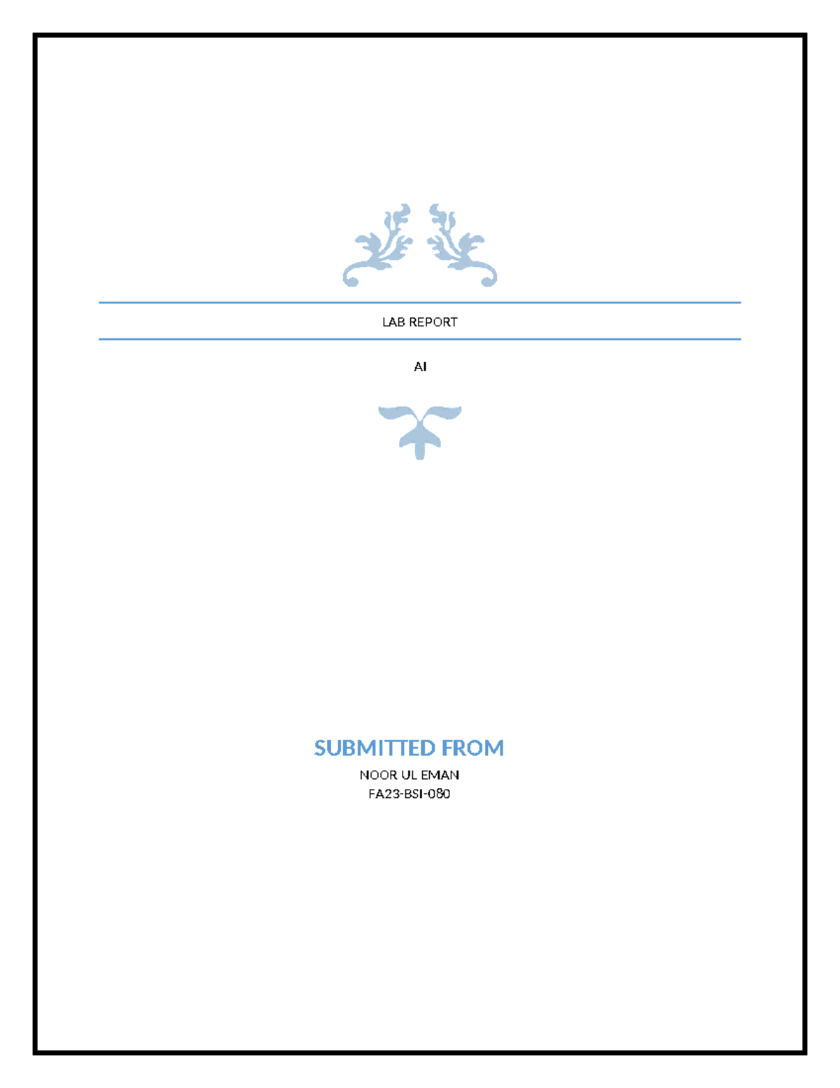 FA23-BSI-080: LAB 4 - BFS & DFS Pathfinding Algorithms Analysis - Studocu