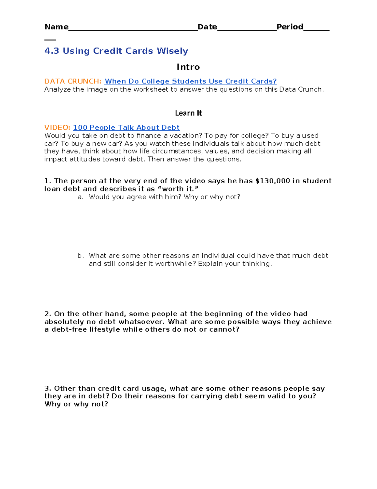 4.3 Credit Cards & College Debt: Analyzing Usage and Attitudes - Studocu