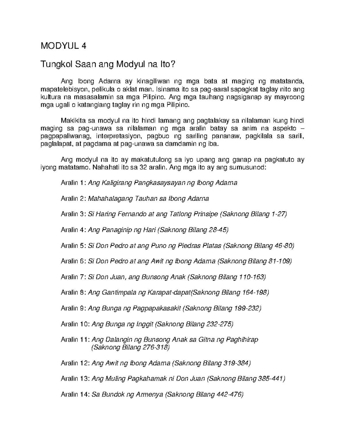 Adarna Modyul 1 - Uy ag ha haha shab - MODYUL 4 Tungkol Saan ang Modyul na Ito? Ang Ibong Adarna ...