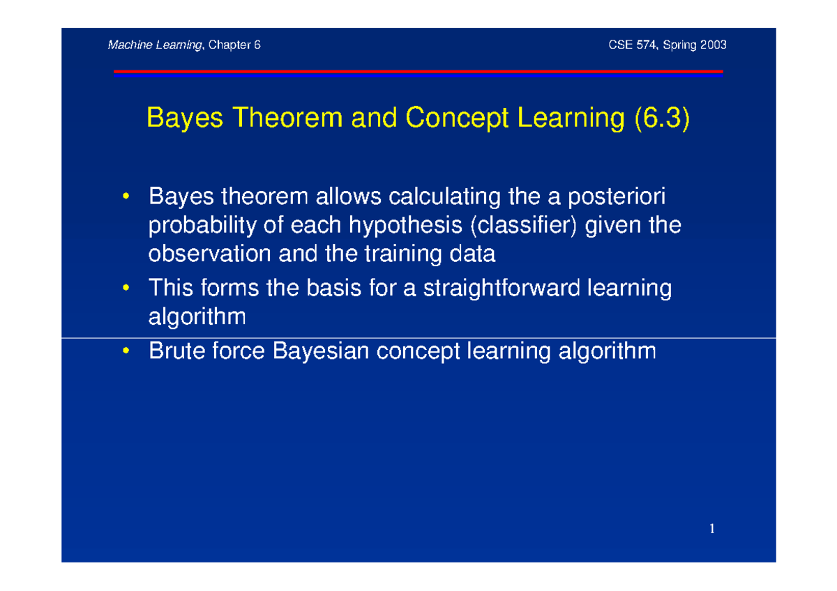 Bayes Theorem and Concept Learning - CSE 574, Chapter 6 Notes - Studocu