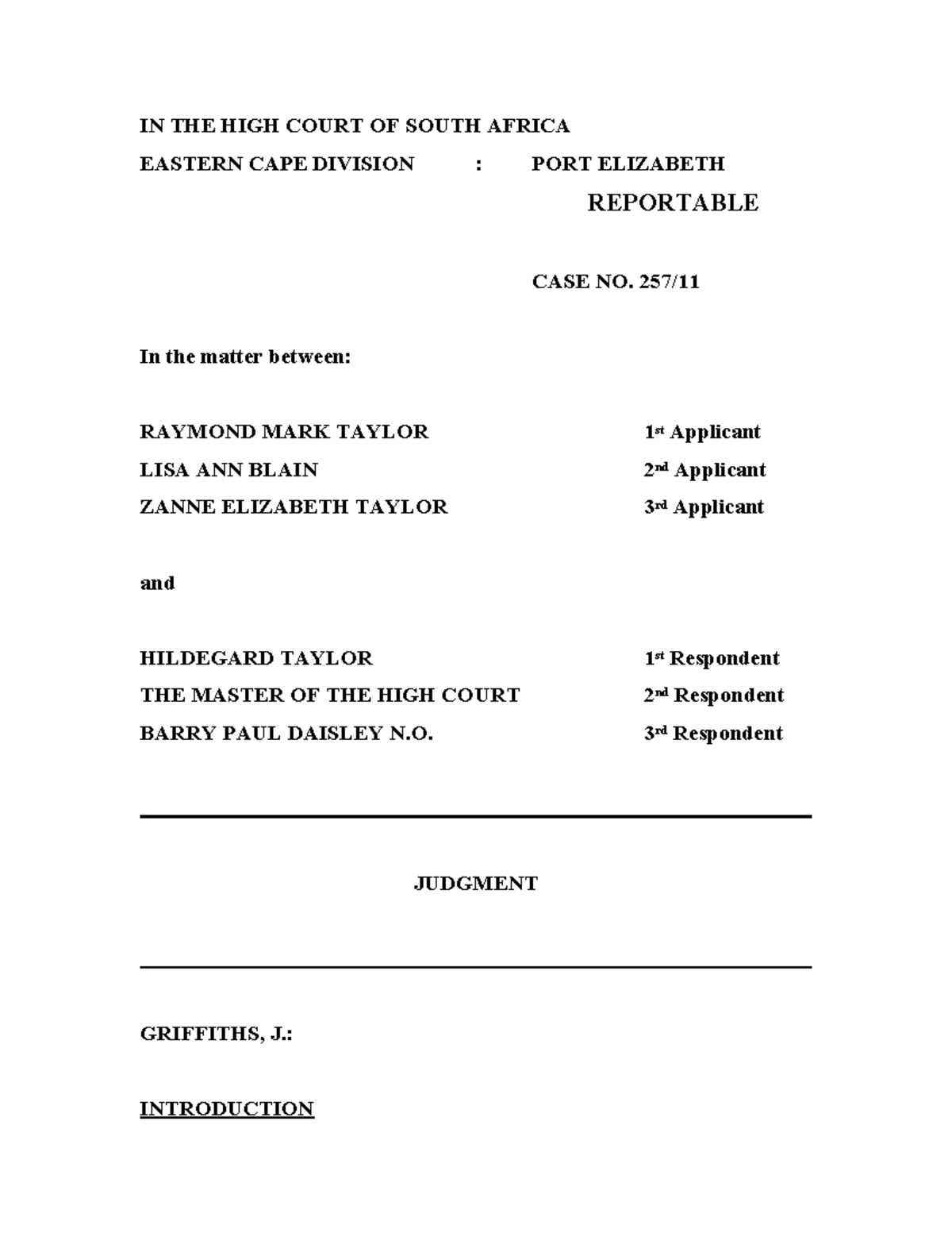 Unit 06 Case Study: Taylor v Taylor [Case No. 257/06] Analysis - Studocu