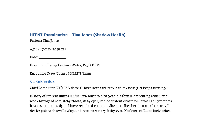 HEENT Exam Report for Tina Jones (Shadow Health) - Studocu