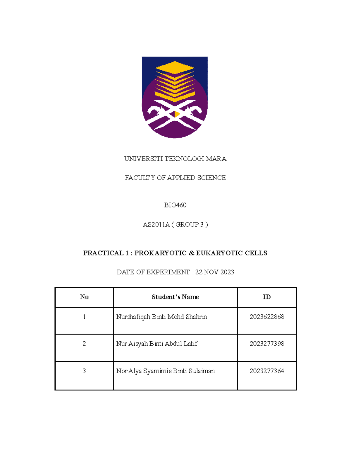 Lab Report BIO460: Practical 1 - Prokaryotic & Eukaryotic Cell Analysis ...