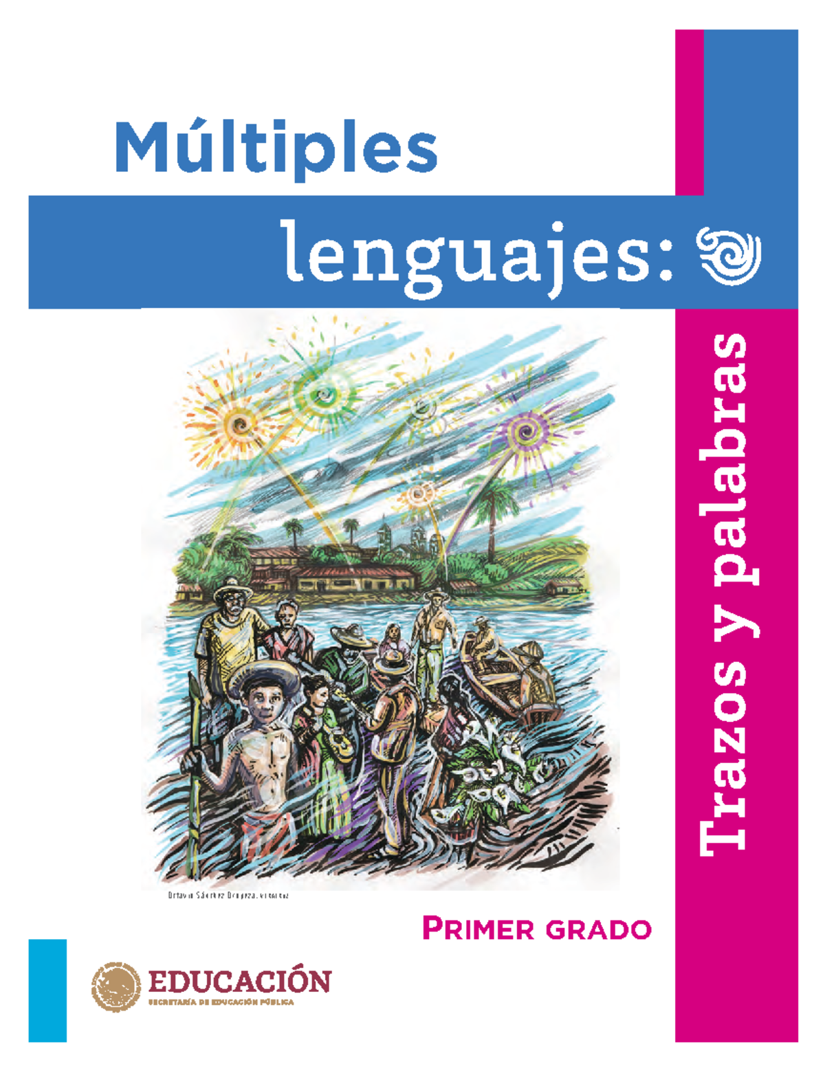 Múltiples Lenguajes: Trazos y Palabras para Primer Grado - Studocu