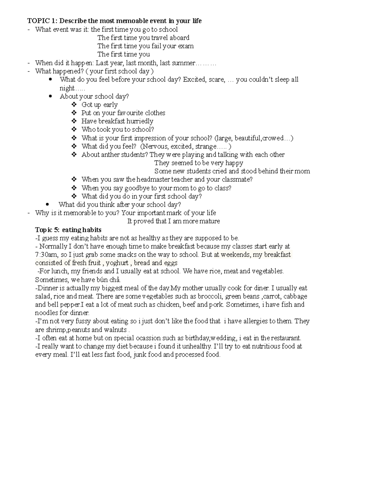 Topic-1 - Tham khảo - TOPIC 1: Describe the most memoable event in your ...