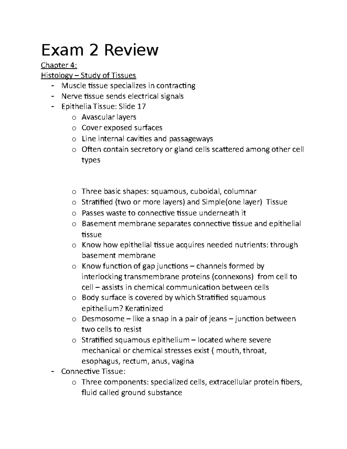 Exam 2 Review - Study Guide for Histology and Tissue Types - Studocu