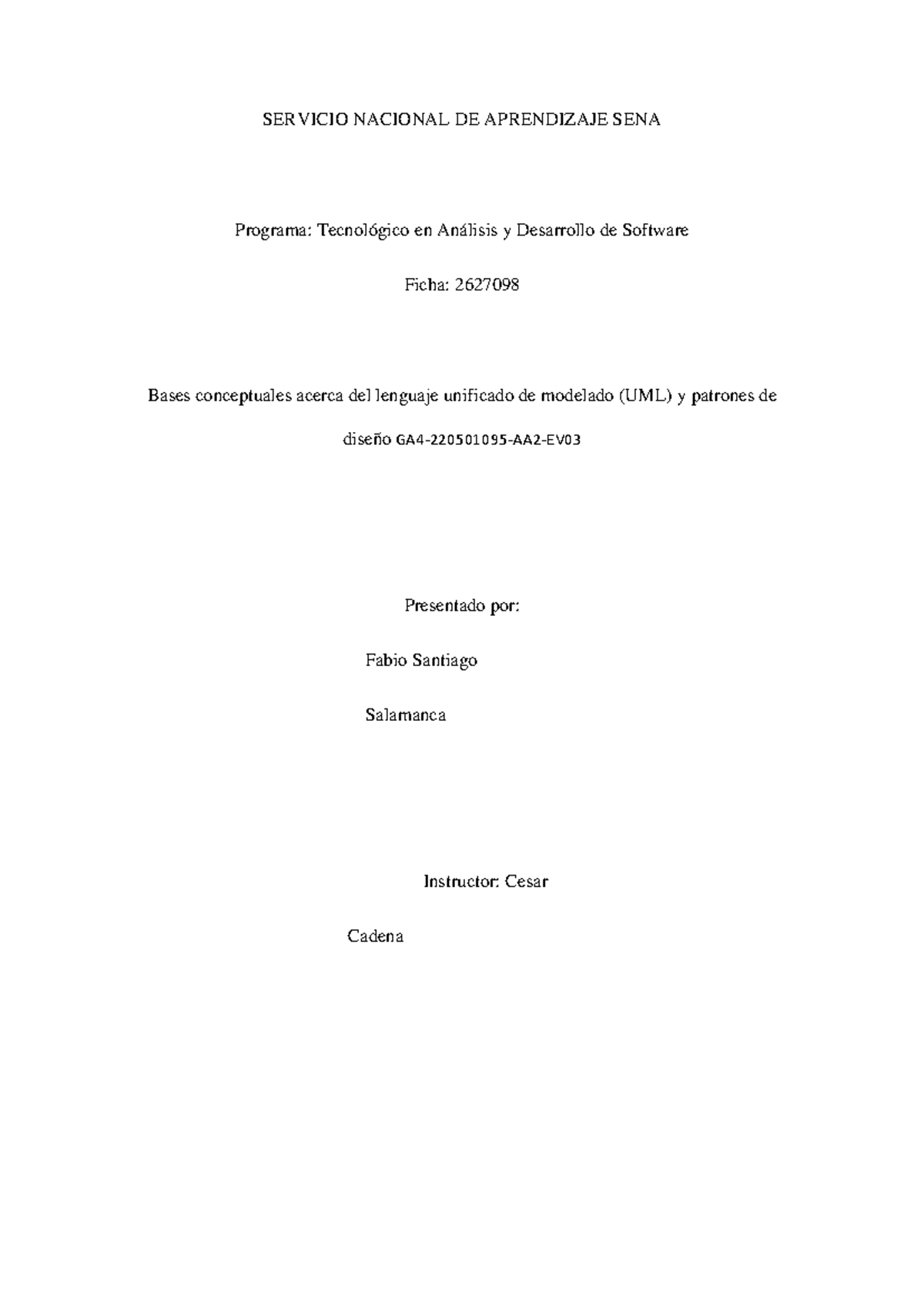 Bases sobre el Lenguaje de Modelado Unificado (UML) y Patrones de ...