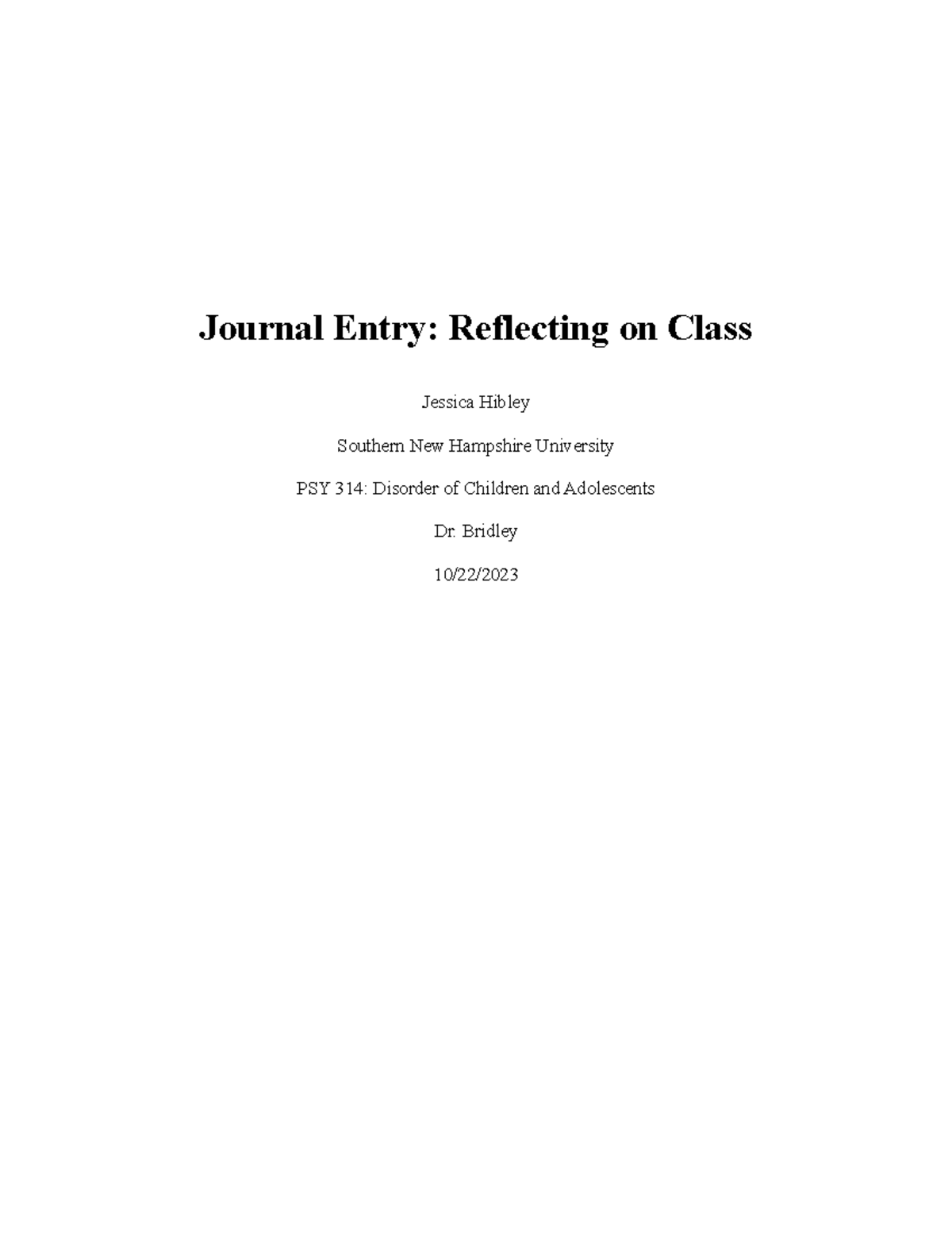 PSY 314 Journal Reflection: Insights on Childhood Psychology - Studocu