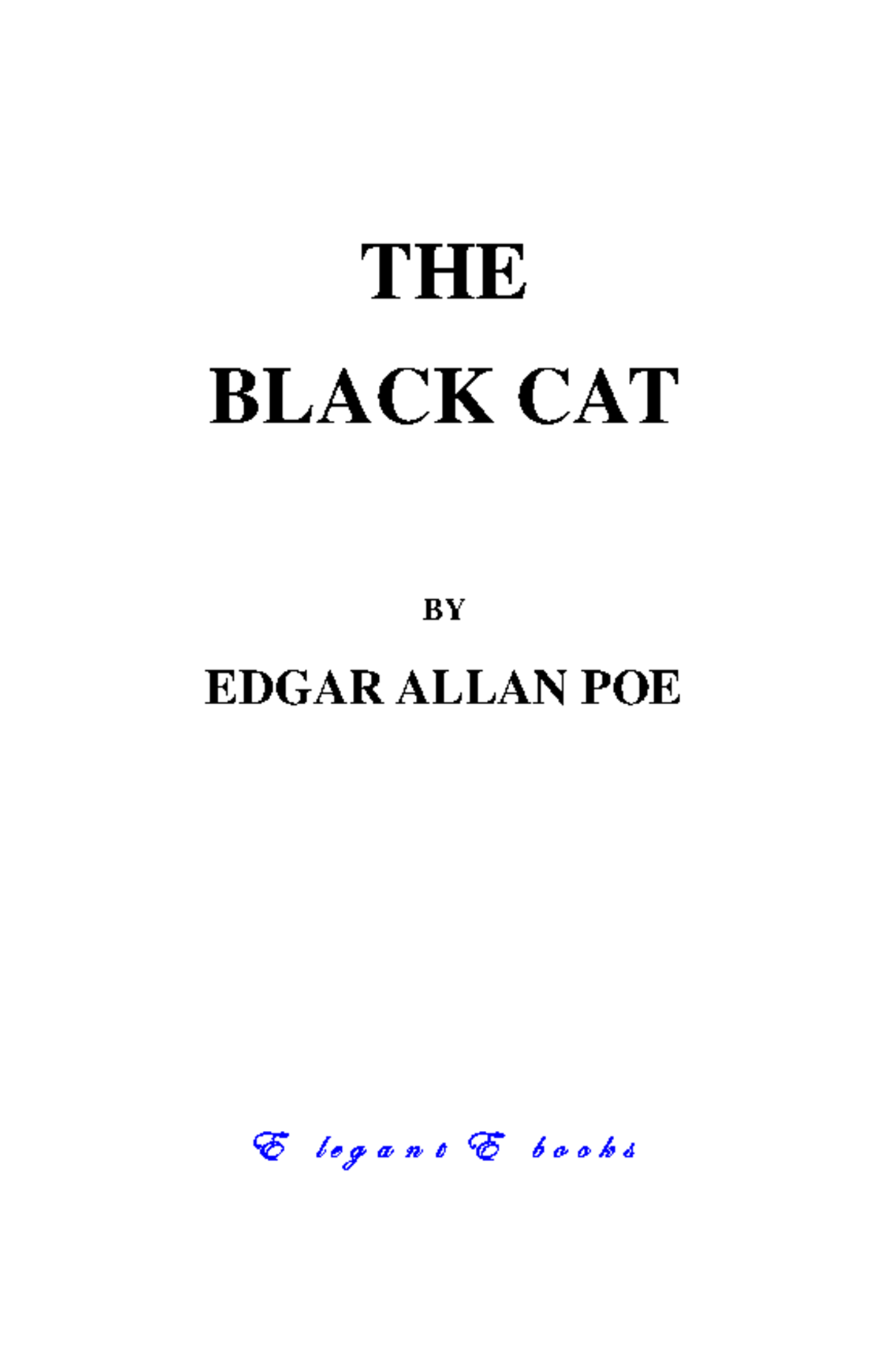 The Black Cat: A Study of Edgar Allan Poe's Short Story Analysis - Studocu