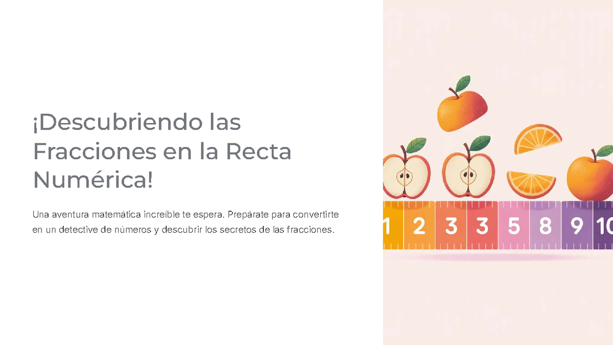 Descubriendo las Fracciones en la Recta Numérica: Aventura Matemática ...