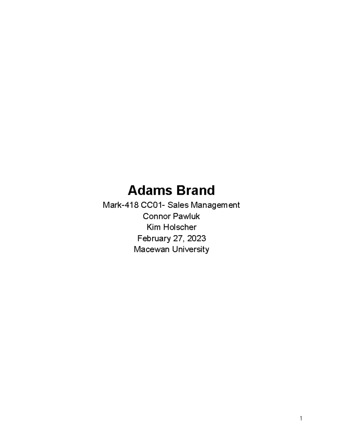 Adams Brand Case Study Analysis - Mark-418 CC01 Review - Studocu