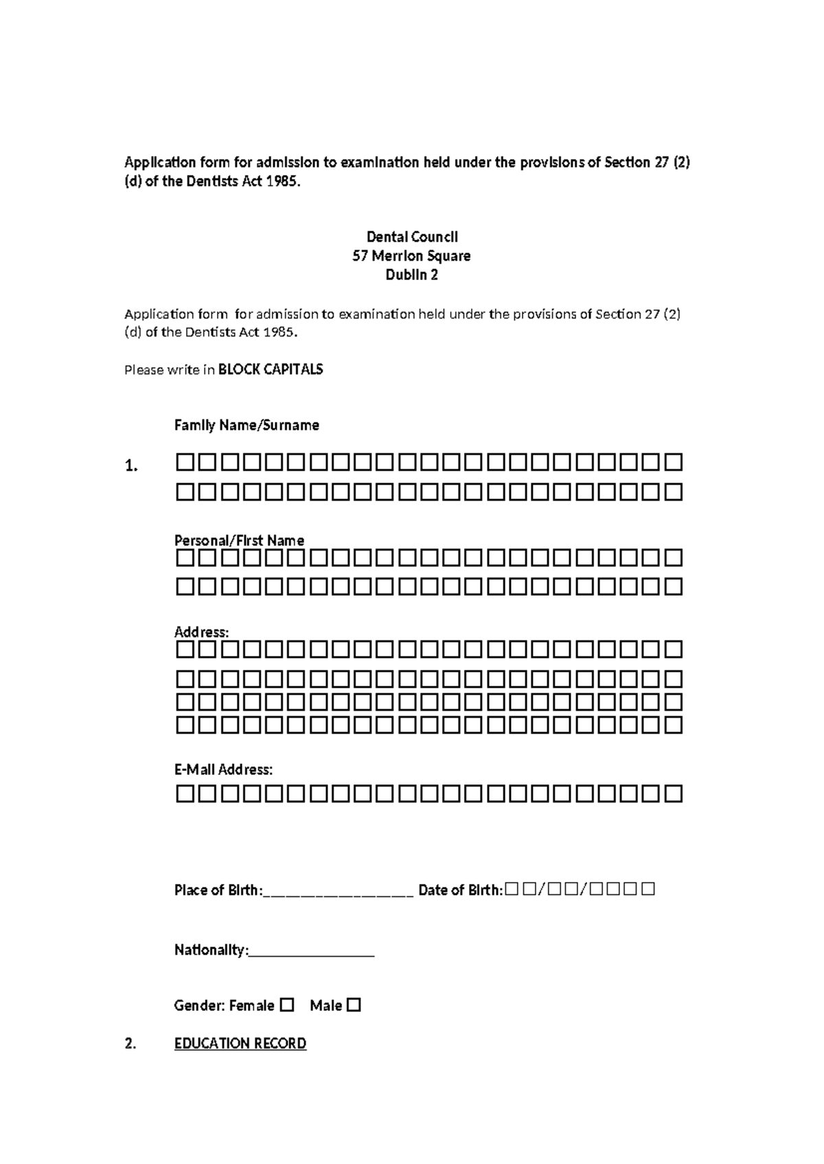 STATUTORY EXAM APPLICATION FORM 2008-2019 FOR DENTISTS - Studocu