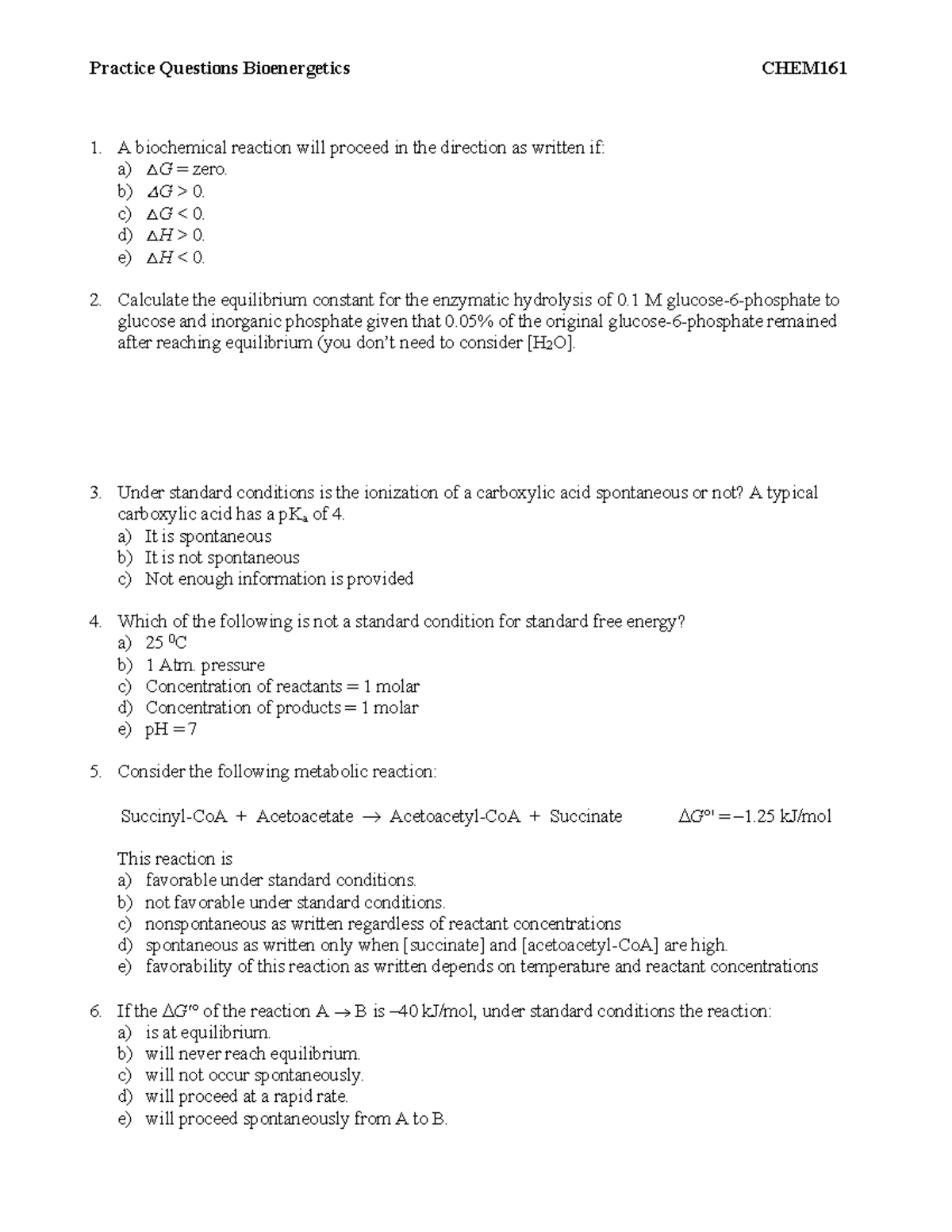 Practice Questions for Bioenergetics CHEM Course - Studocu