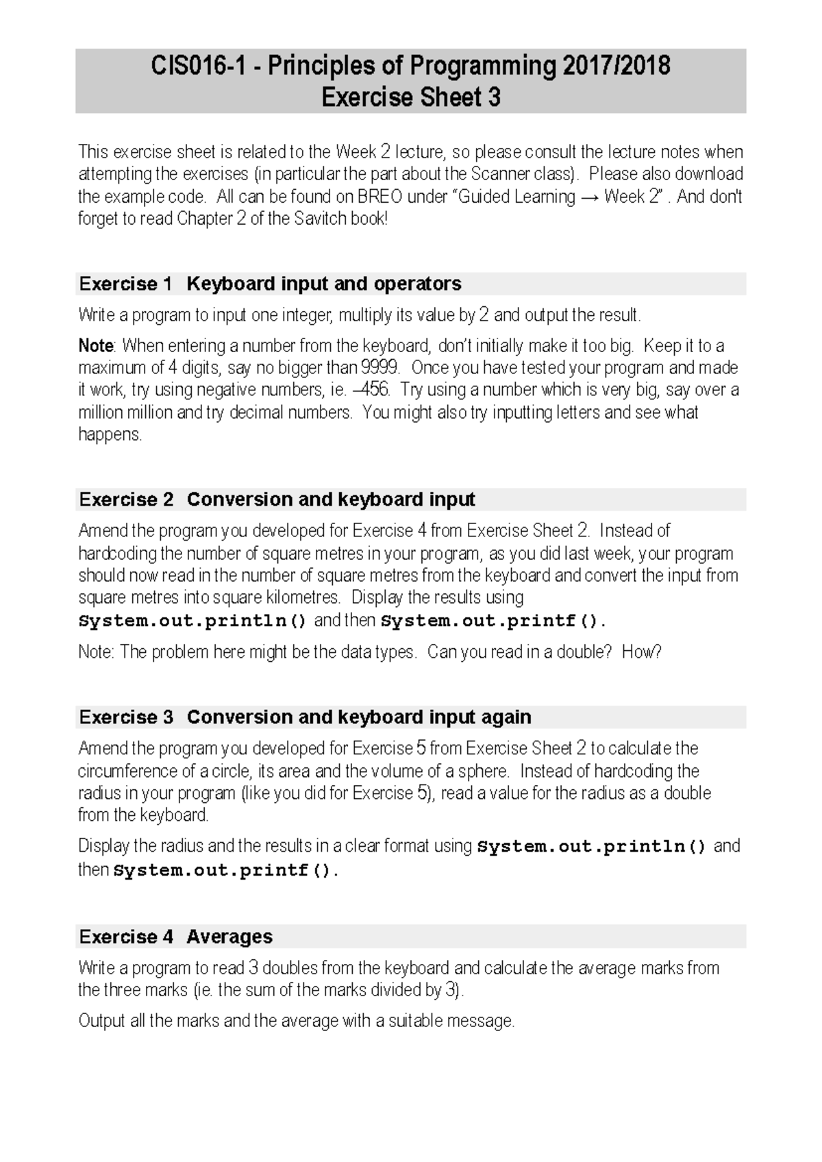 CIS016-1 Exercise Sheet 3 2017-2018 - CIS016-1 - Principles of Programming 2017/ 2018 Exercise ...