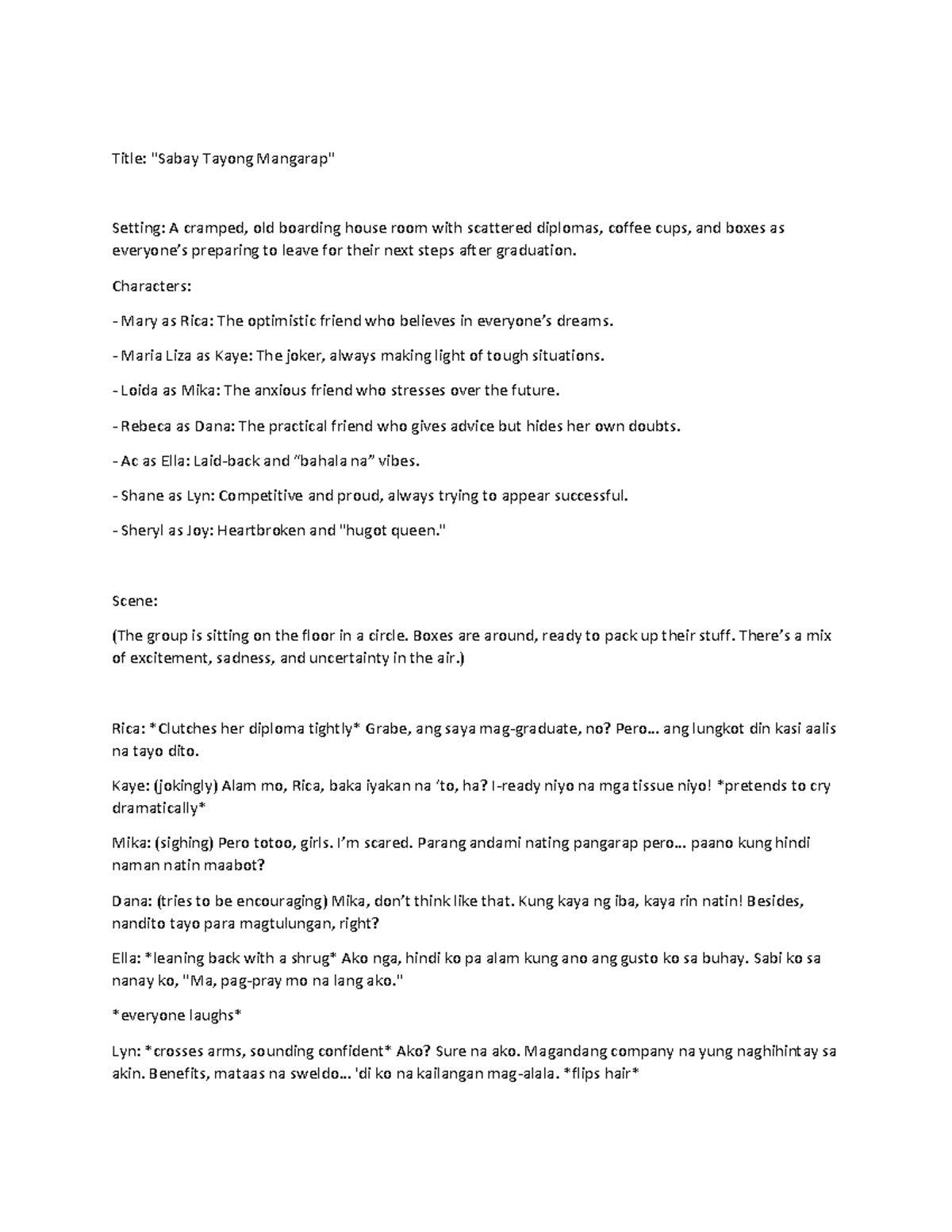 English Drama Script - Title: "Sabay Tayong Mangarap" Setting: A ...