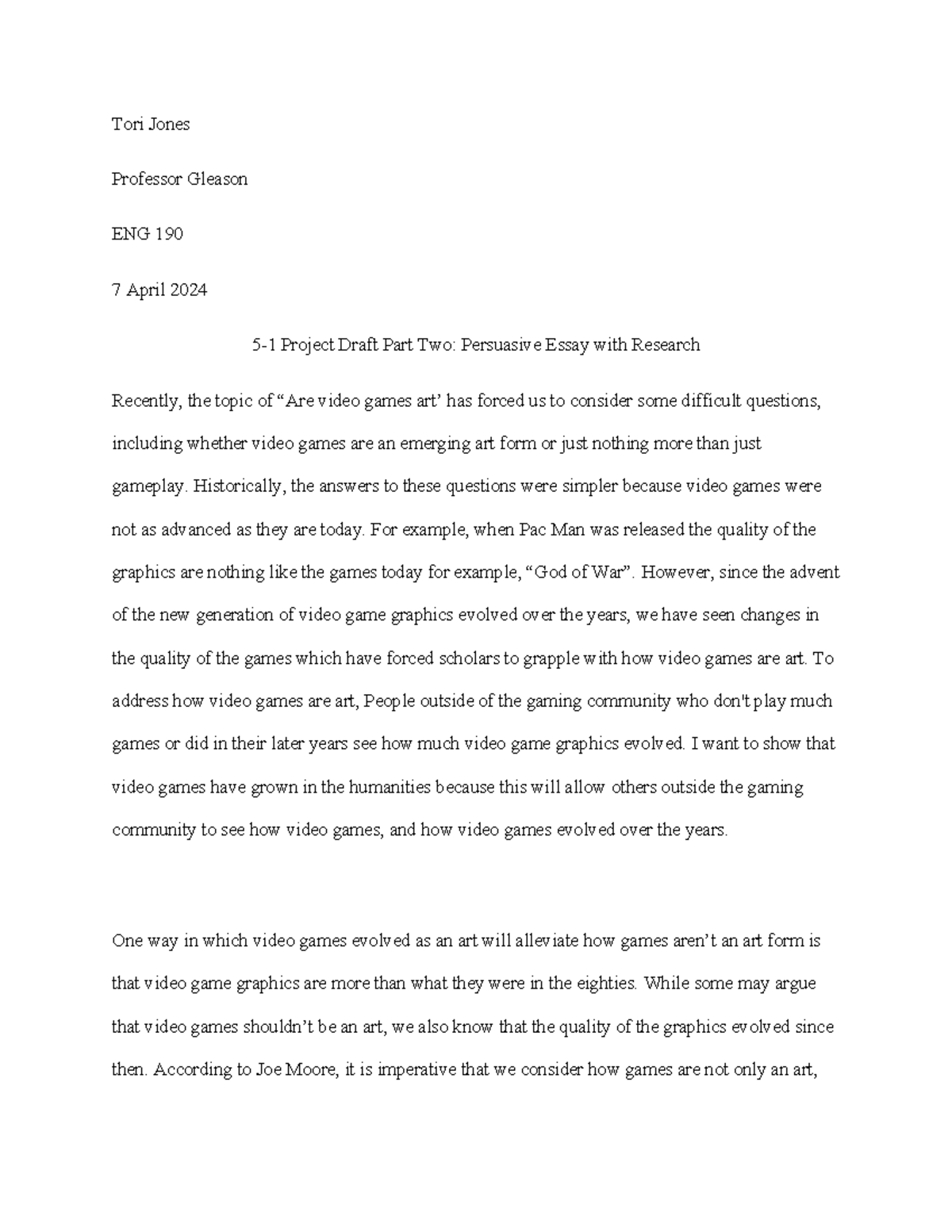 ENG 190 Final Draft Part Two: Persuasive Essay on Video Games as Art ...