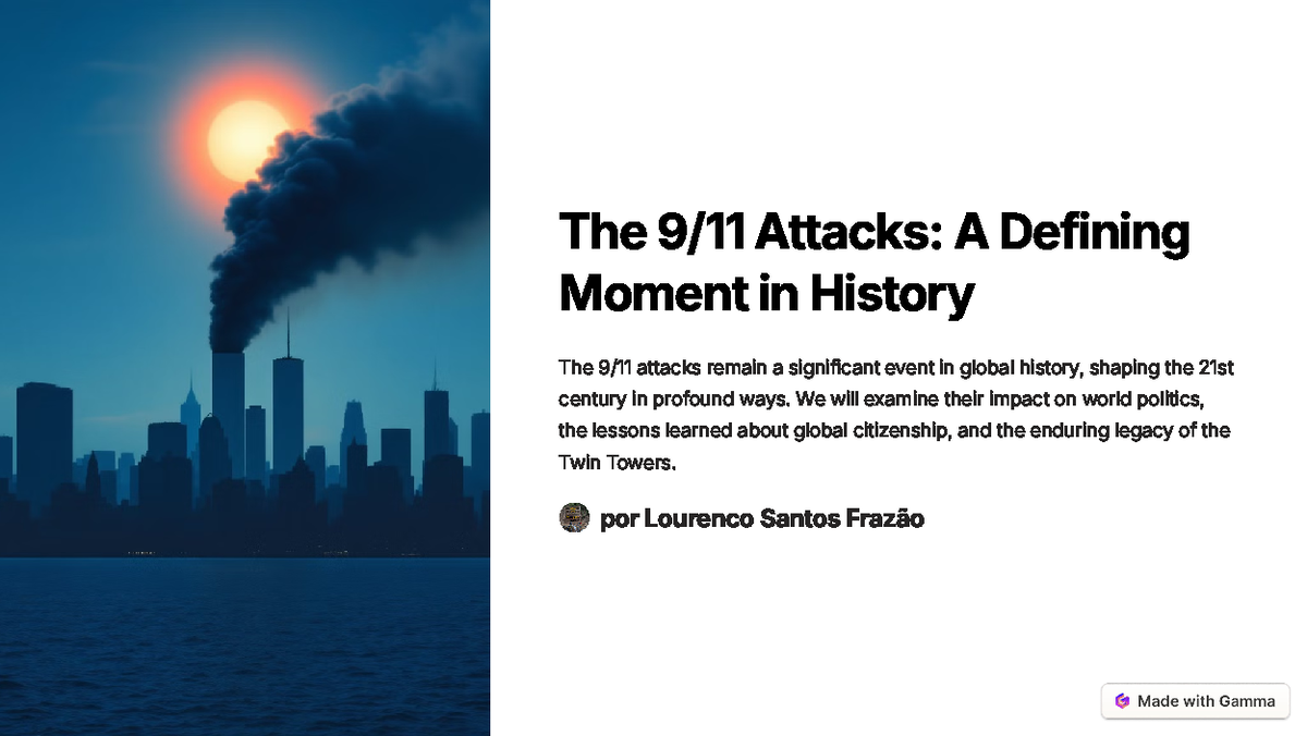 The 911 Attacks A Defining Moment in History - The 9 / 11 Attacks: A ...