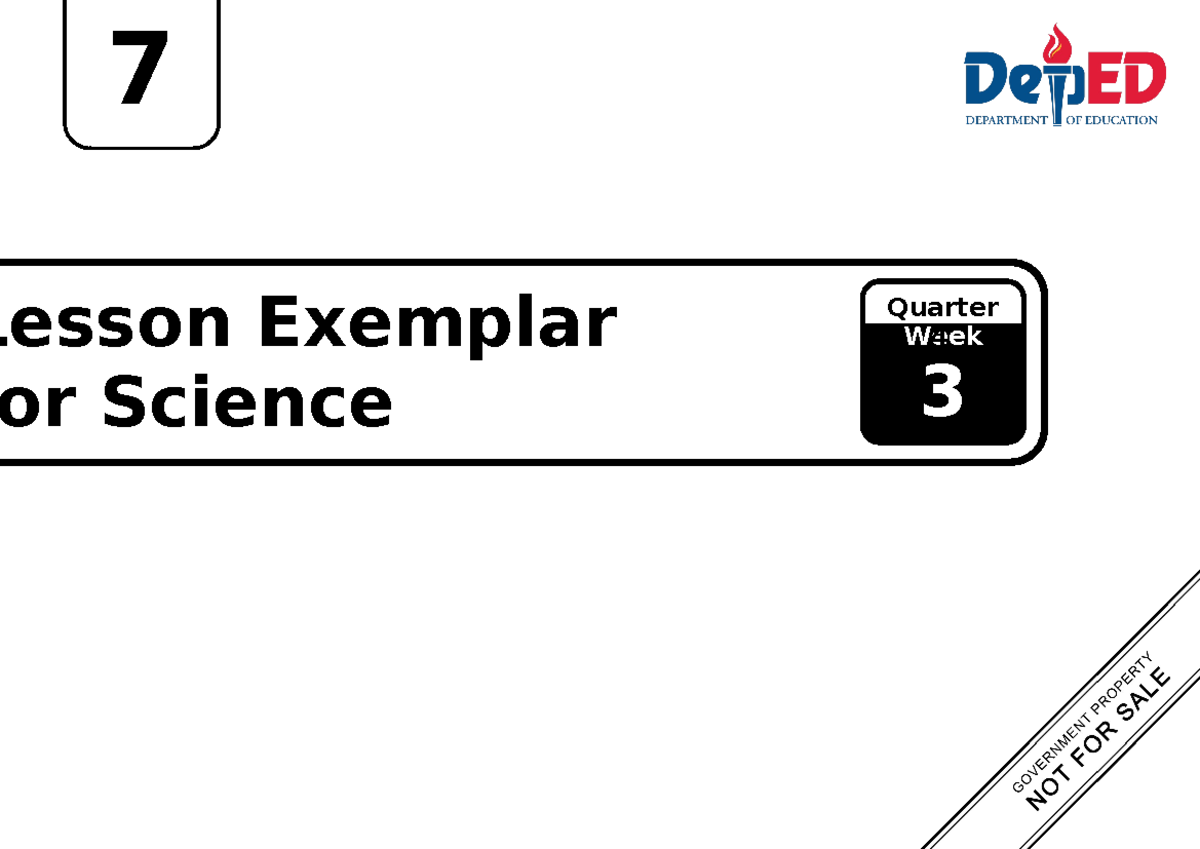 LESSON EXEMPLAR - 7 Week Quarter 4 Lesson Exemplar for Science 7 Quarter 4: Week 3 S. 2024- This ...