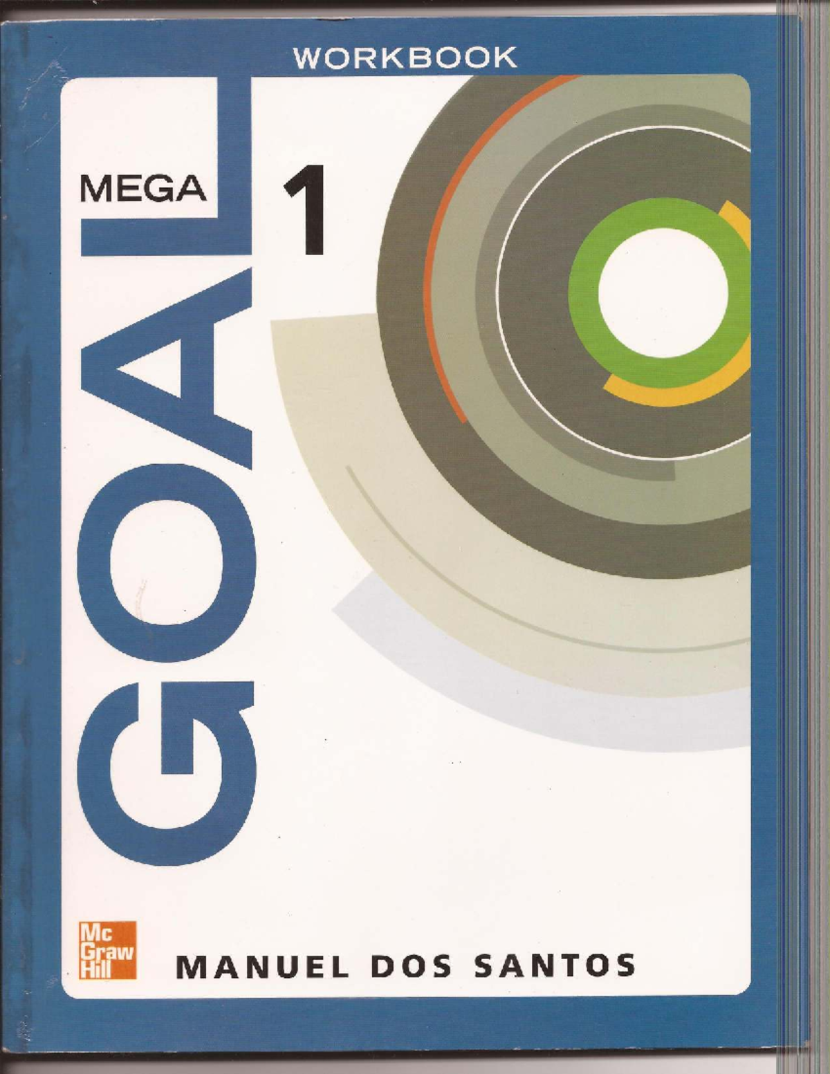 Mega Goal 1 Workbook: Units and Activities Overview - Studocu