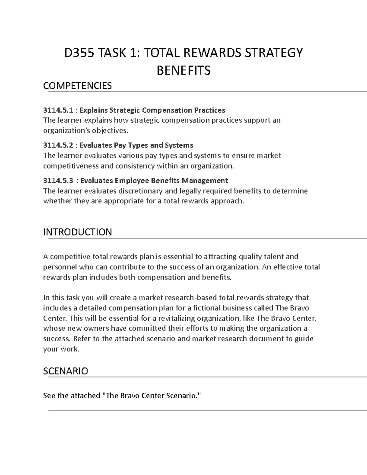 D355 Task 1: Developing a Total Rewards Strategy for The Bravo Center ...