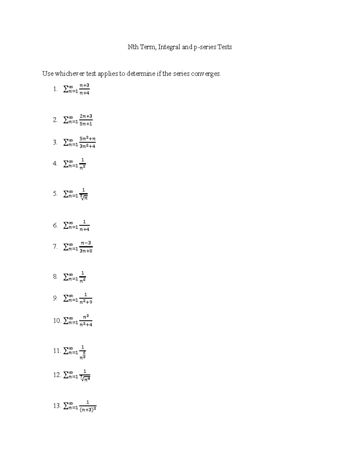 Nth Term, Integral, and p-Series Convergence Tests - Practice Problems ...