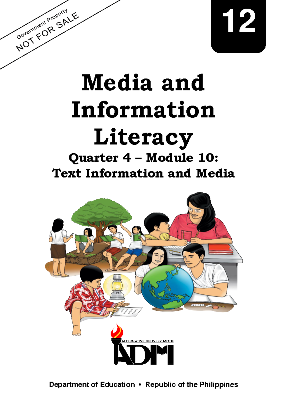 Grade 12 MIL: Quarter 4 Module 10 - Text Info & Media Literacy - Studocu