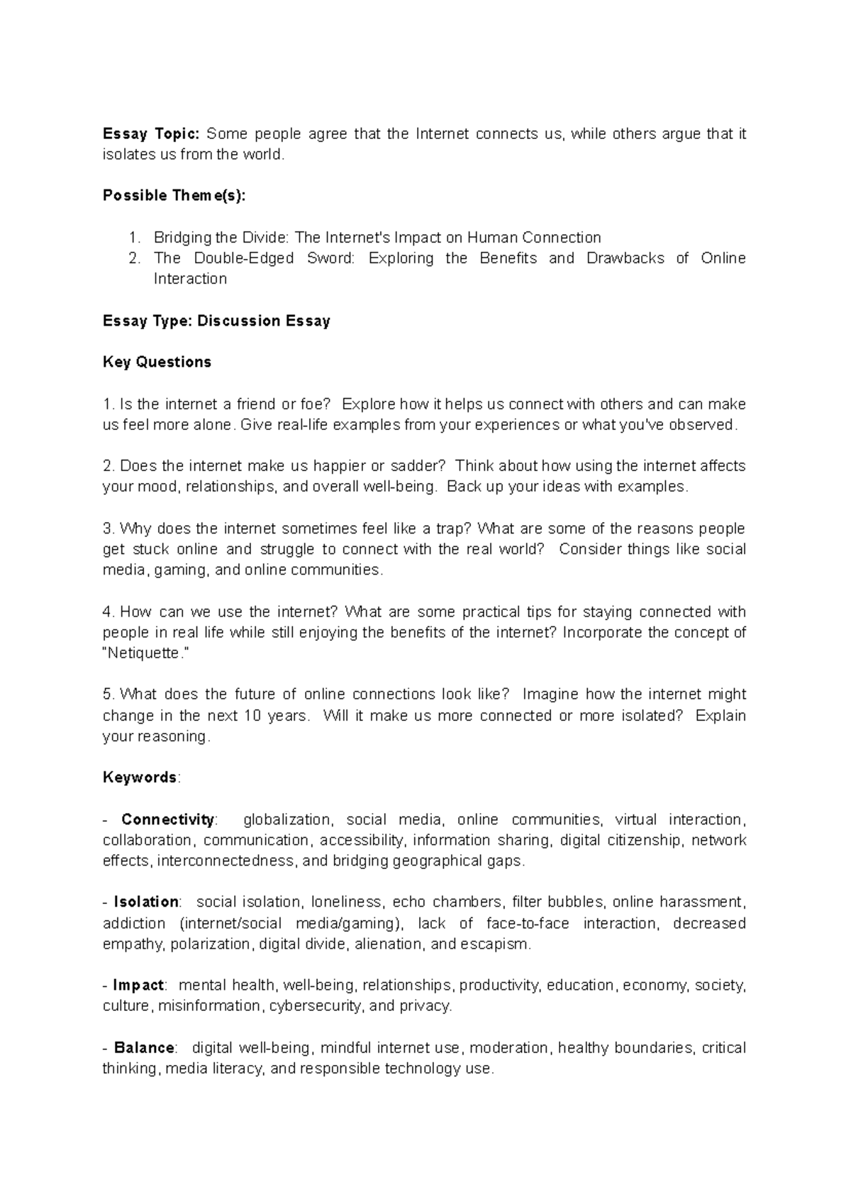 Essay Key - Lecture notes - Essay Topic: Some people agree that the ...