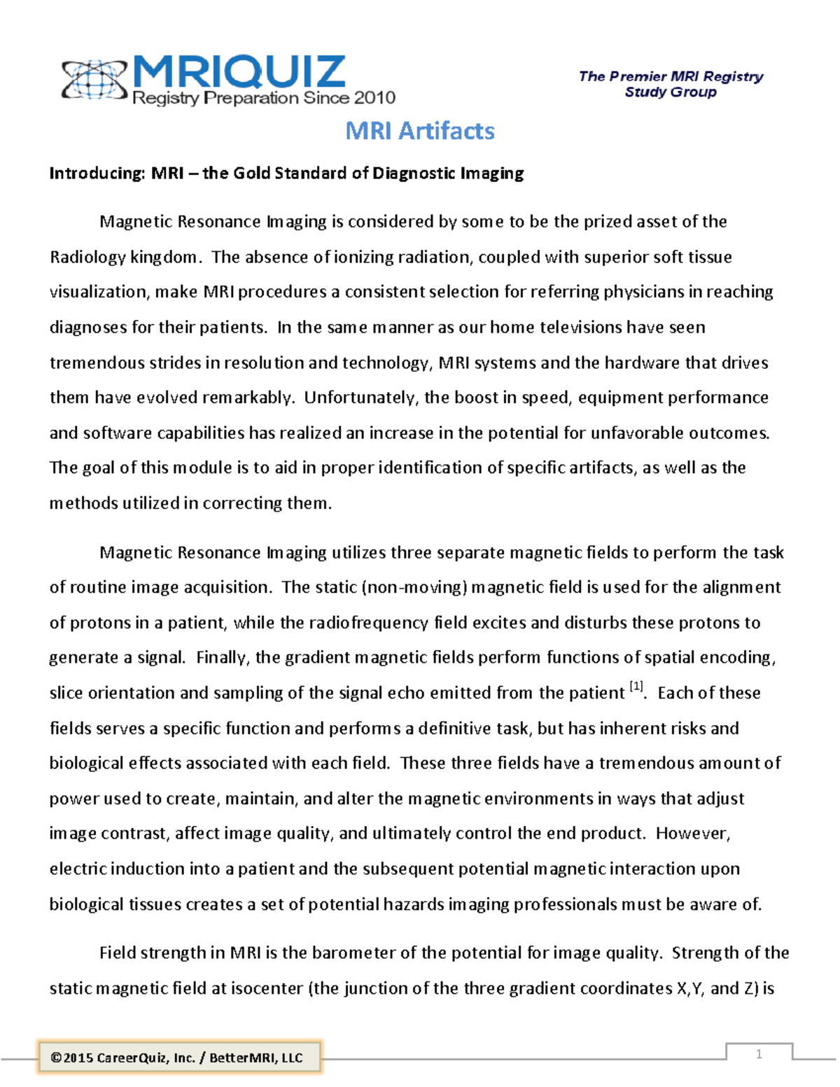 MR Artifacts - image quality in MRI - 1 MRI Artifacts Introducing: MRI ...