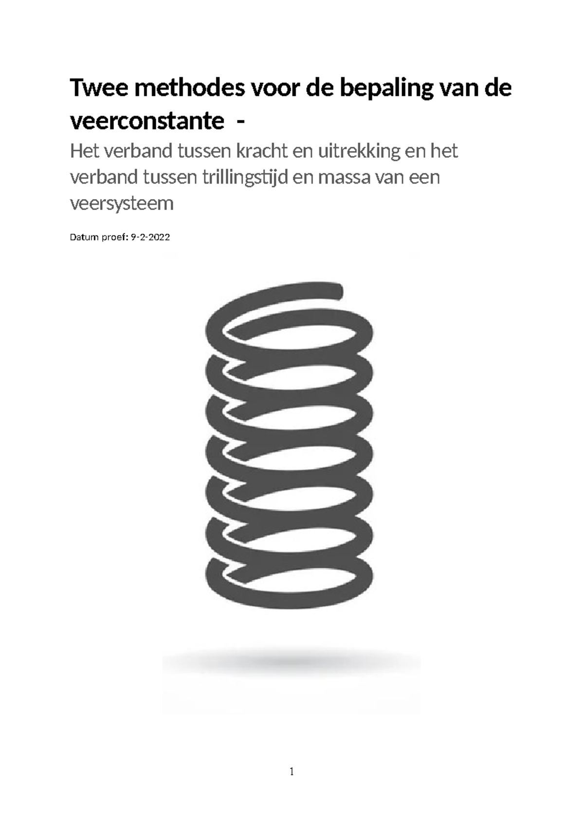 Veerconstante Onderzoeken: Kracht en Trillingstijd in Natuurkunde (NAT ...