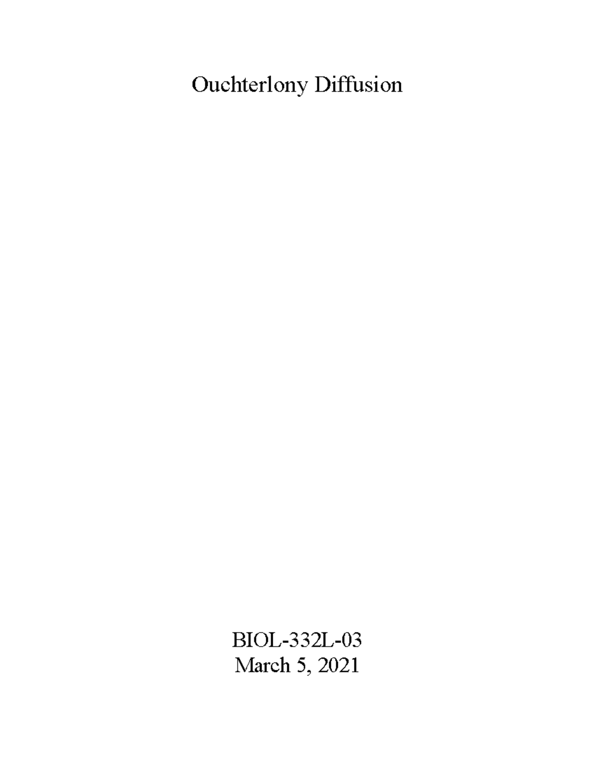 Ouchterlony Diffusion Lab Report - BIOL-332L - Studocu
