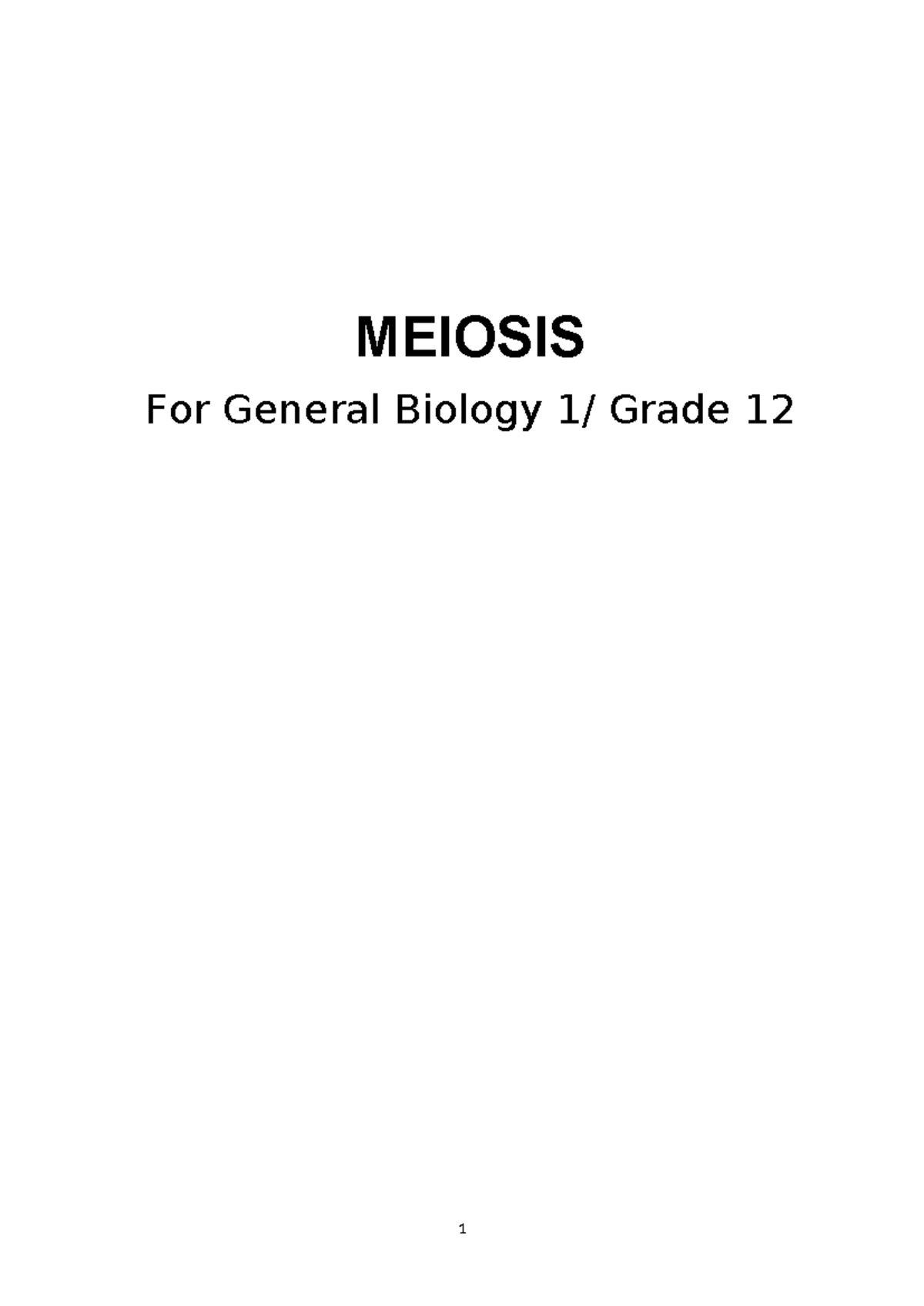 Meiosis Overview and Genetic Variation for General Biology 1 (Grade 12 ...