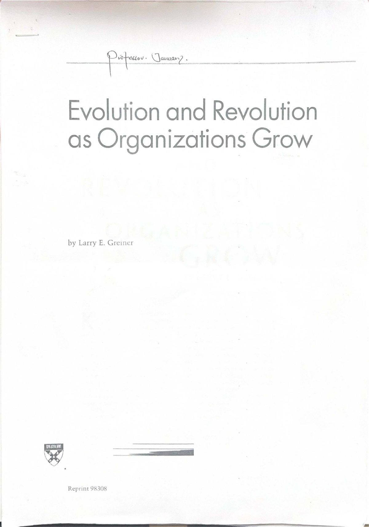 HBR CLASSIC: Evolution and Revolution in Organizational Growth - Studocu