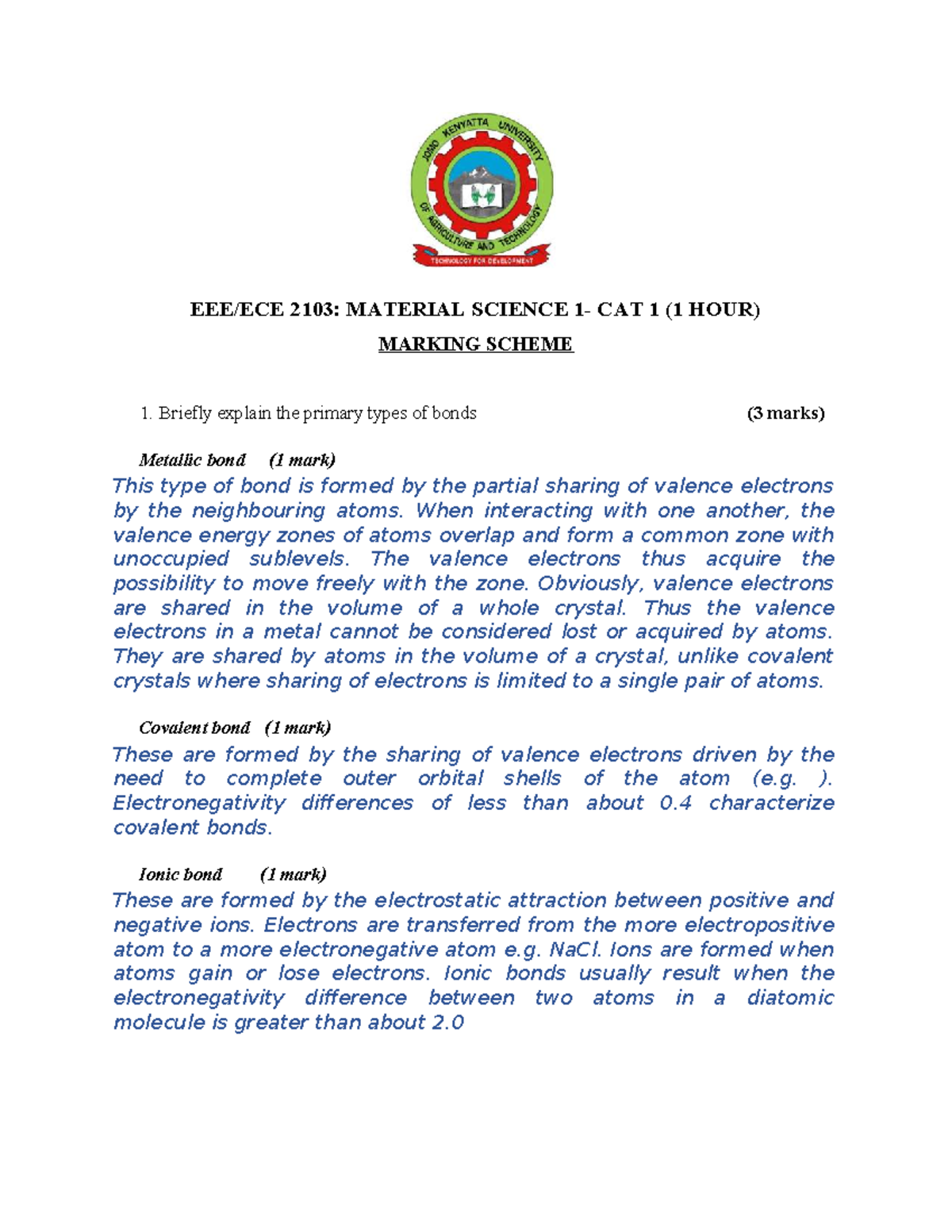 2103: MATERIAL SCIENCE CAT 1 MARKING SCHEME & BOND TYPES - Studocu