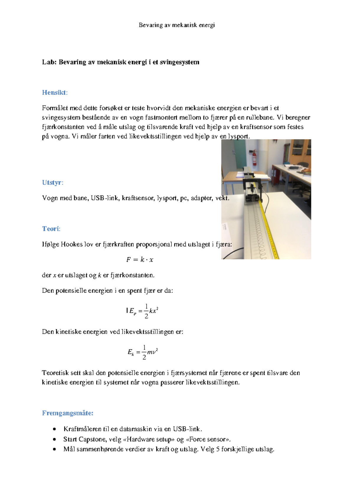 Fysikk 123 - Bevaring av mekanisk energi i svingesystemet: Labrapport ...