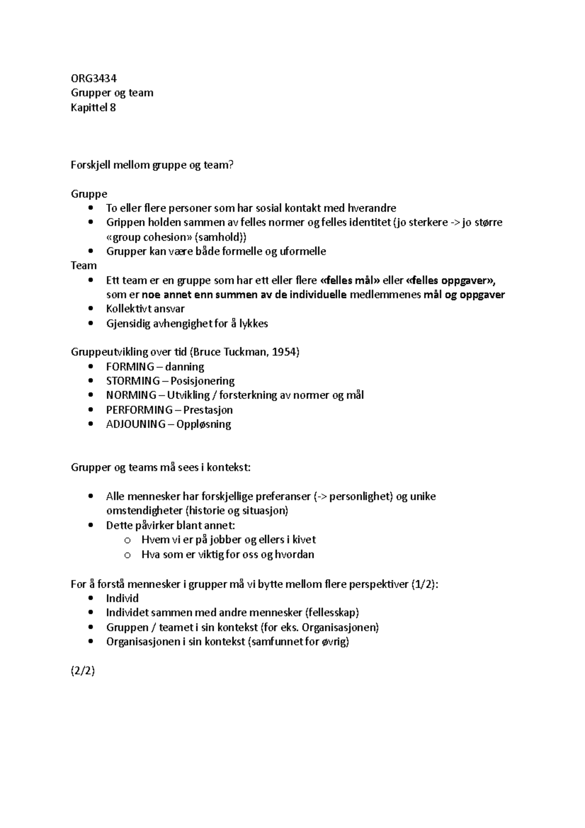 Grupper og teams notater - ORG Grupper og team Kapittel 8 Forskjell mellom gruppe og team ...
