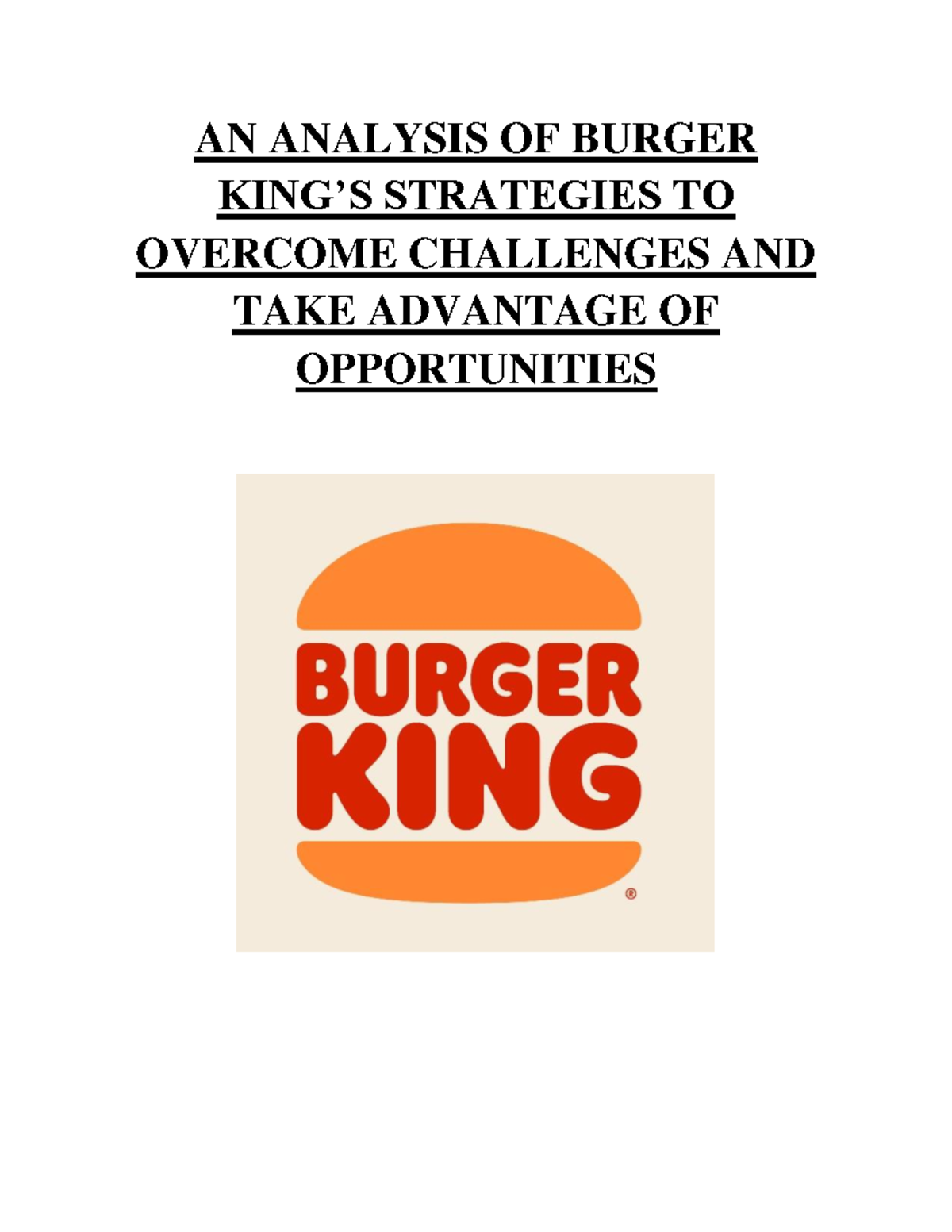 CASE Study: Strategies for Burger King's Growth & Challenges - Studocu