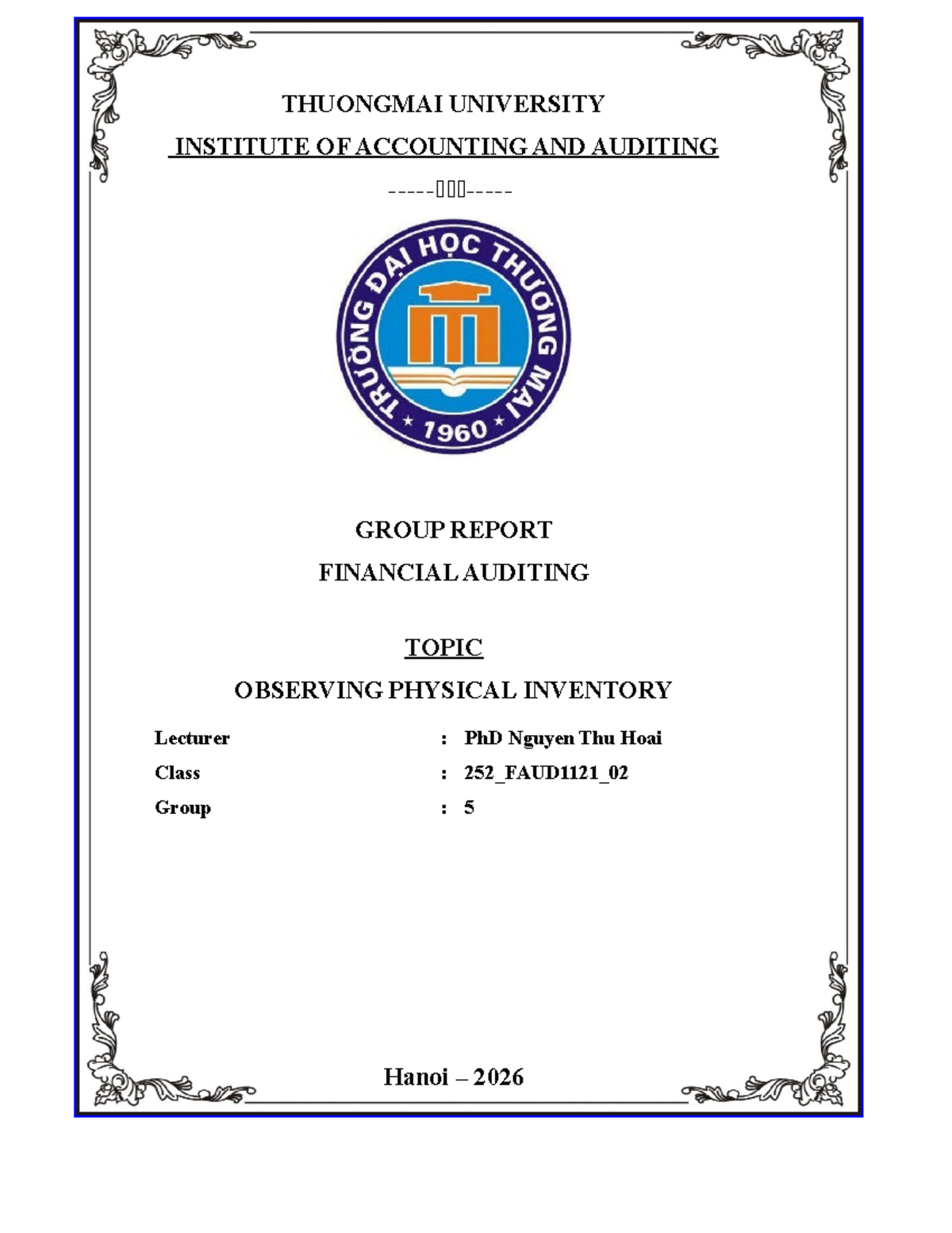 Group Report: Financial Auditing - Observing Physical Inventory - Studocu