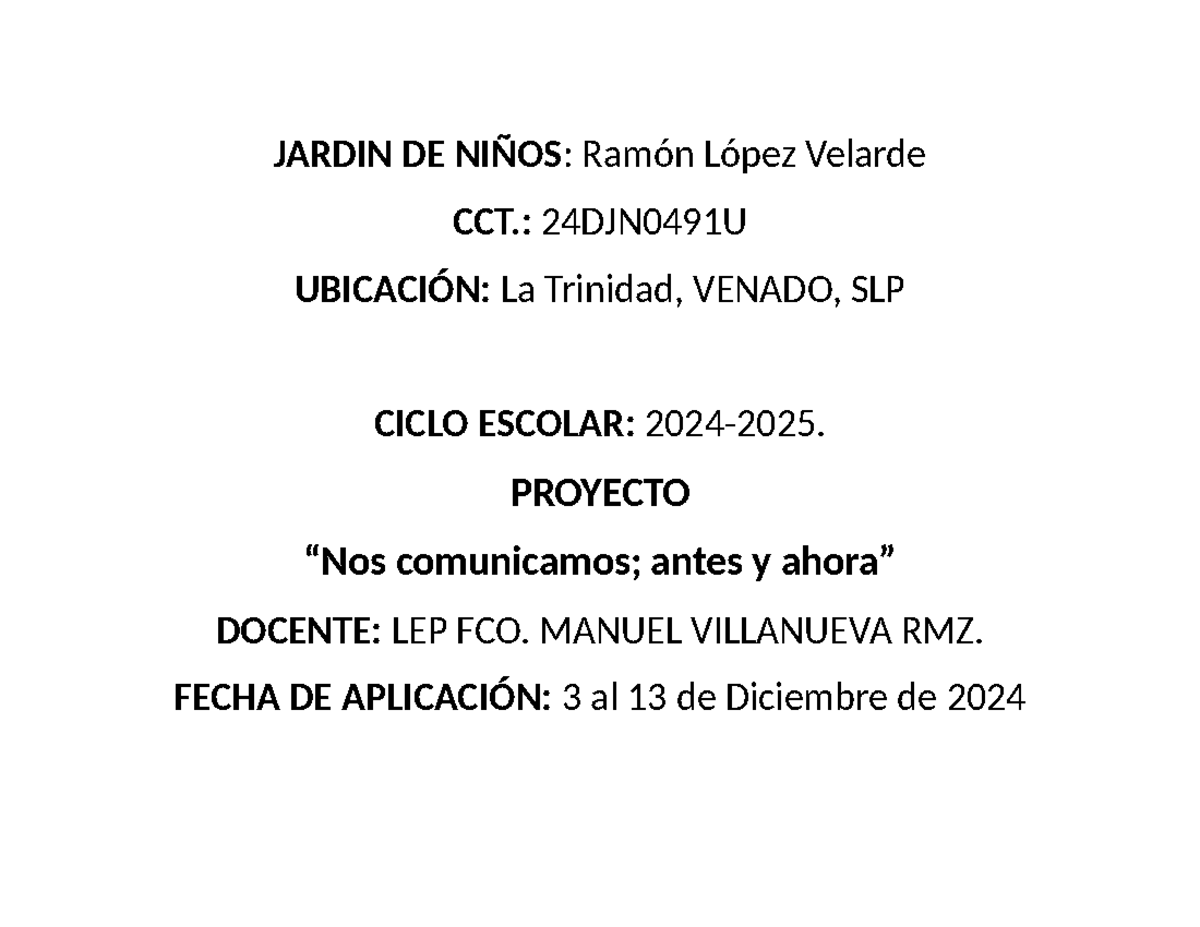 Proyecto sobre Comunicación en la Educación Preescolar (CCT: 24DJN0491U) - Studocu