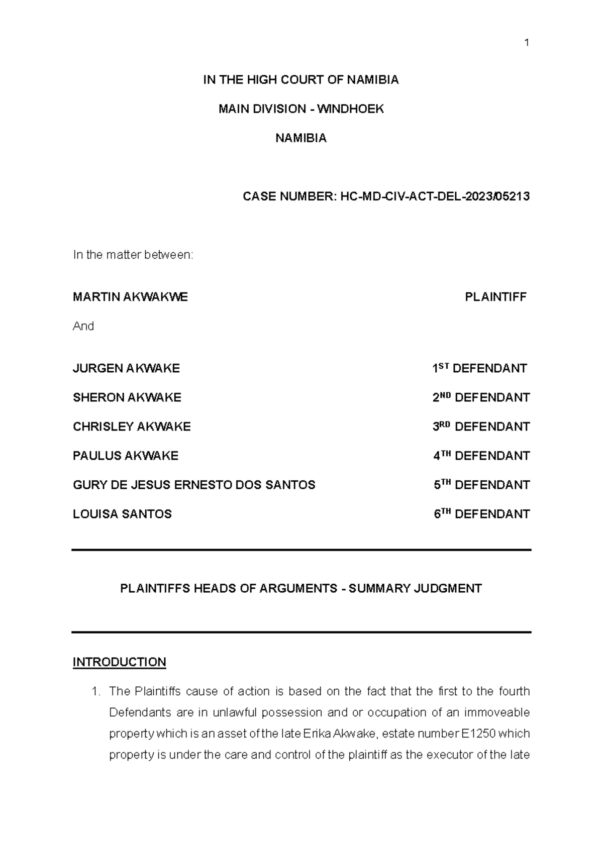 Heads of Argument for Summary Judgment: Akwake v Akwake et al. - Studocu