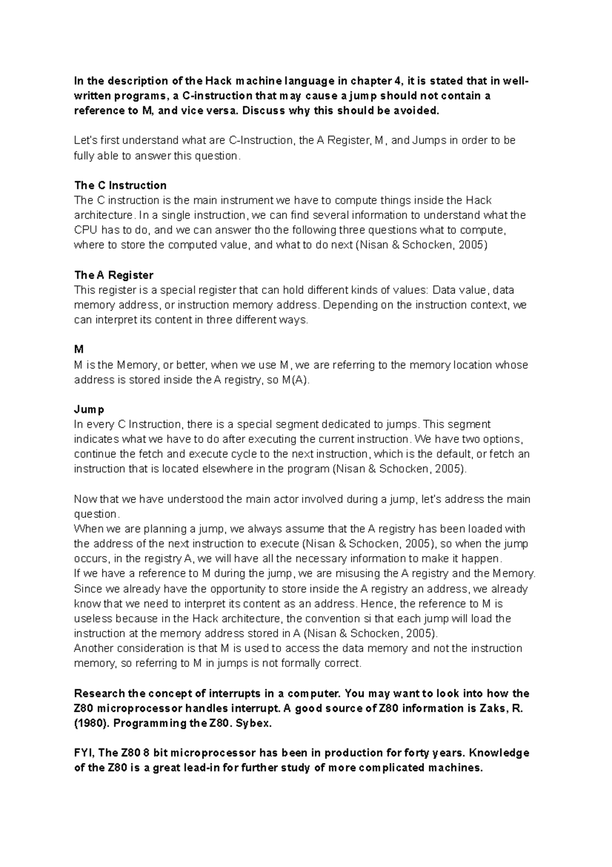 Discussion Assignment Unit 6 - In the description of the Hack machine ...