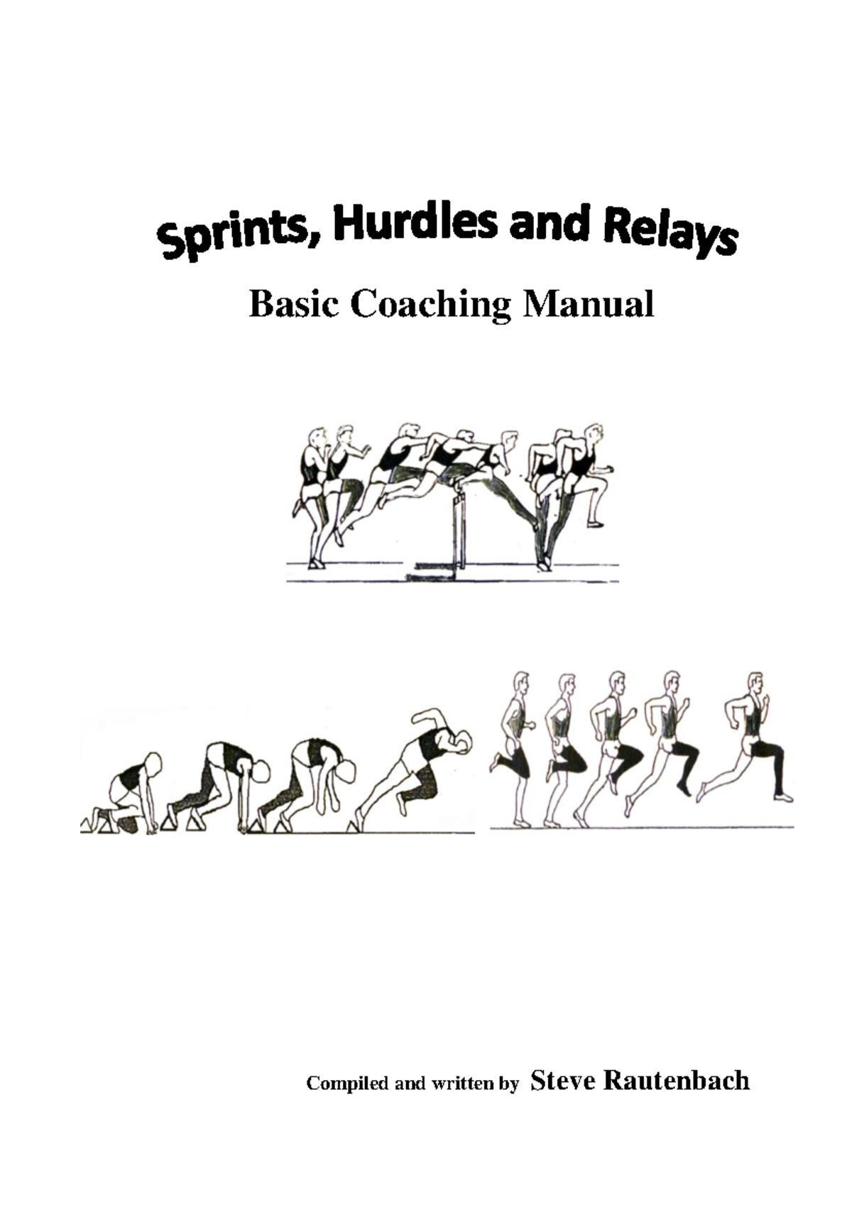 ASA Level 1 Coaching: Sprints, Hurdles & Relays Guide - Studocu