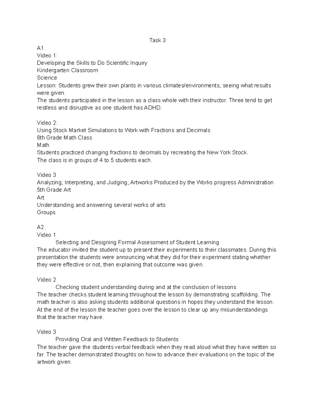 Task 3. - First Submission pass - Task 3 A1. Video 1: Developing the ...