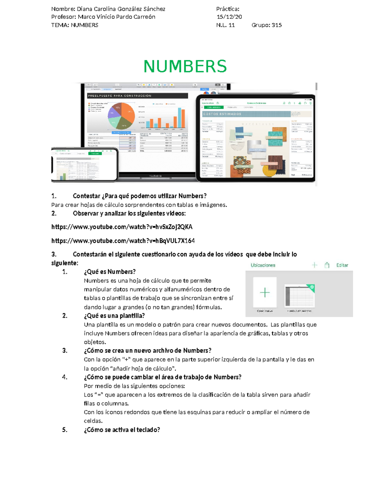 Numbers - Práctica de Operación de Paquetes (N.L. 11, Grupo 315) - Studocu