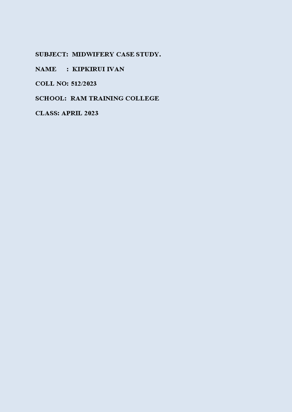 Midwifery Case Study: Antenatal and Postnatal Care (April 2023) - Studocu