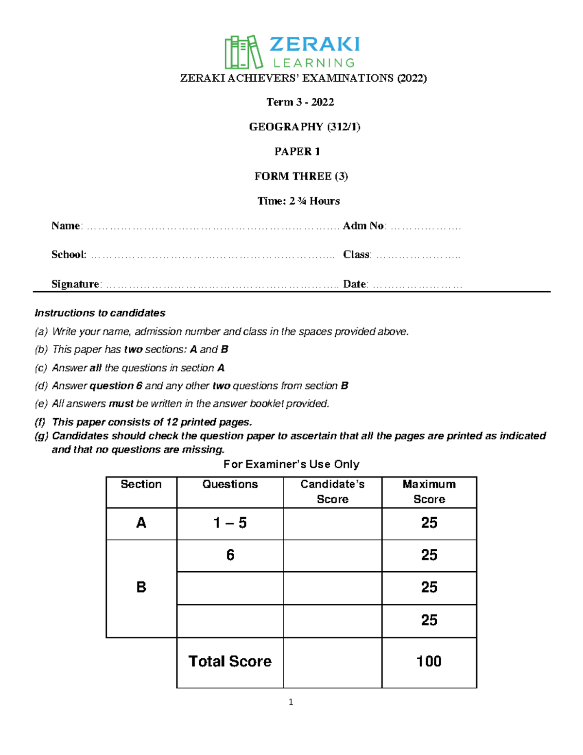 GEOGRAPHY FORM 3 PAPER 1 (2022) ZERAKI EXAMINATION QUESTIONS - Studocu